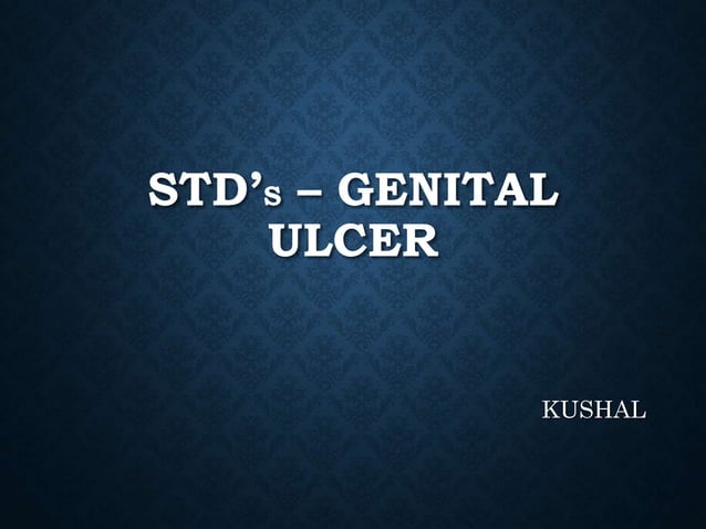 STD’S – GENITAL ULCER | PPTX