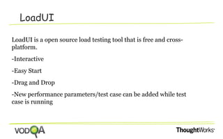 Gatling & LoadUI - Open Source Tools For Preformance Testing | PPT