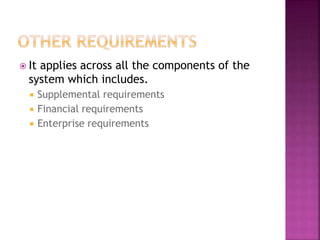 Other requirements, requirement specification and map | PPT