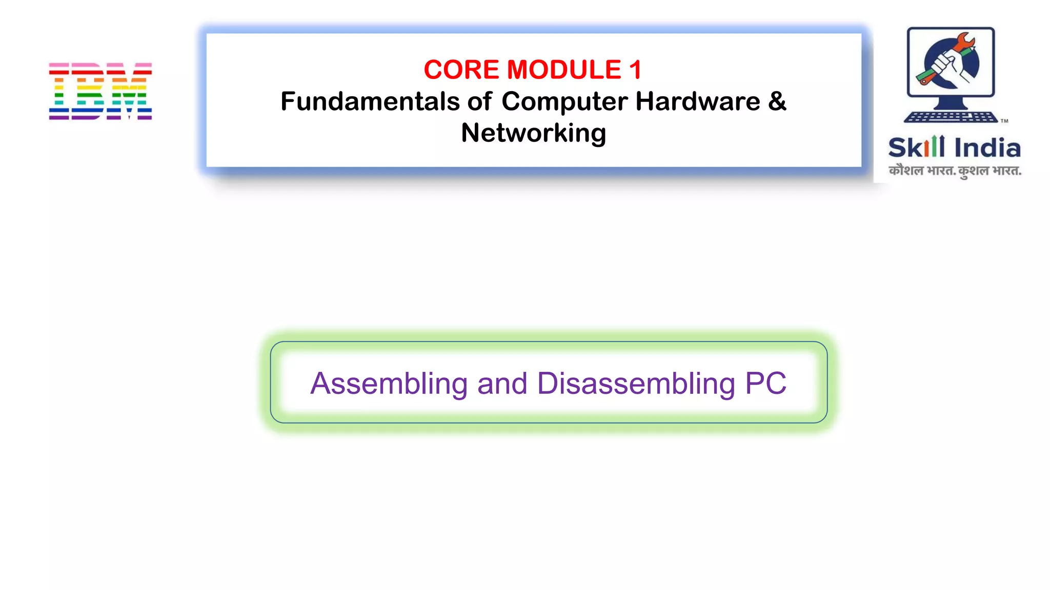 Assembling And Disassembling Pc Pdf Ppt