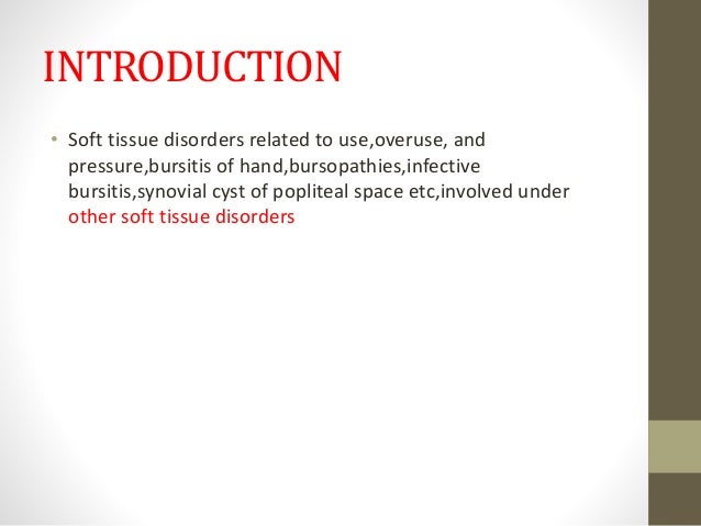 Other soft tissue disorders