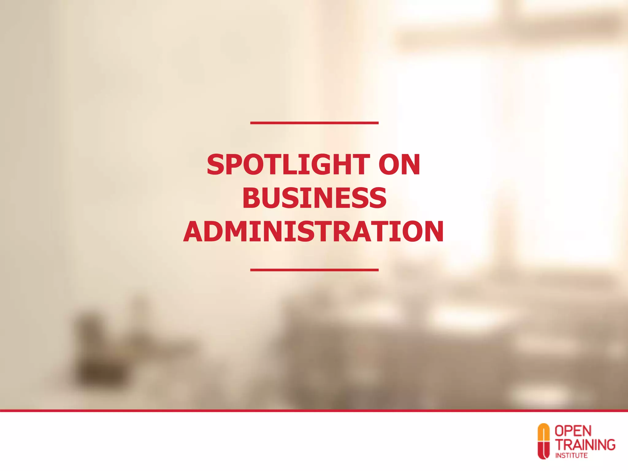Spotlight on Business Administration | PPT