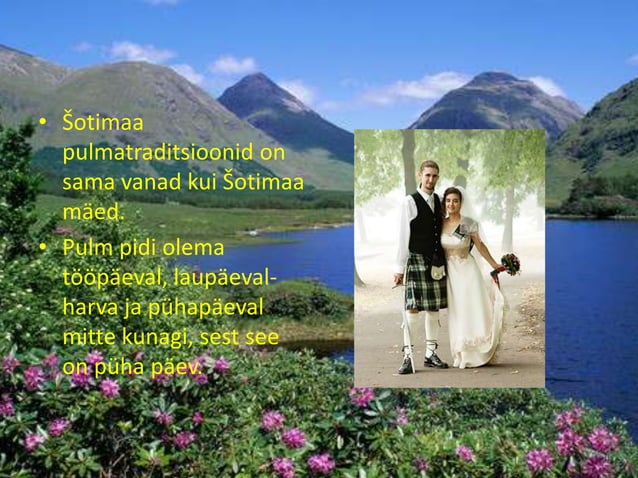 šotimaa pulmatraditsioonid | PPTX