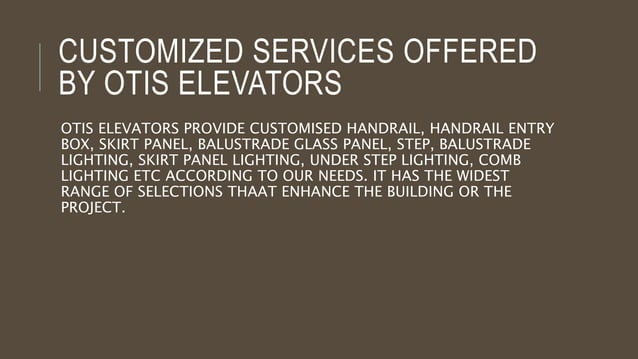 otis elevators and escalators presentation | PPTX