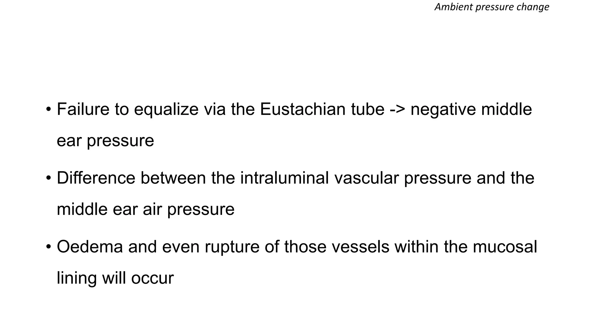 Otitic barotrauma by Dr Manohar Suryawanshi ENT resident INHS Asvini ...