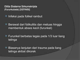 OTITIS_EKSTERNA penyakit telinga luar.pptx