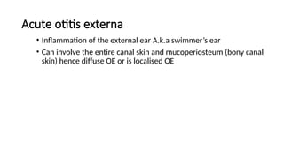 Otitis Externa.pptx1234556666777543334677 | PPT