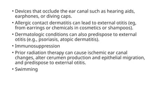 Otitis Externa.pptx1234556666777543334677 | PPTX