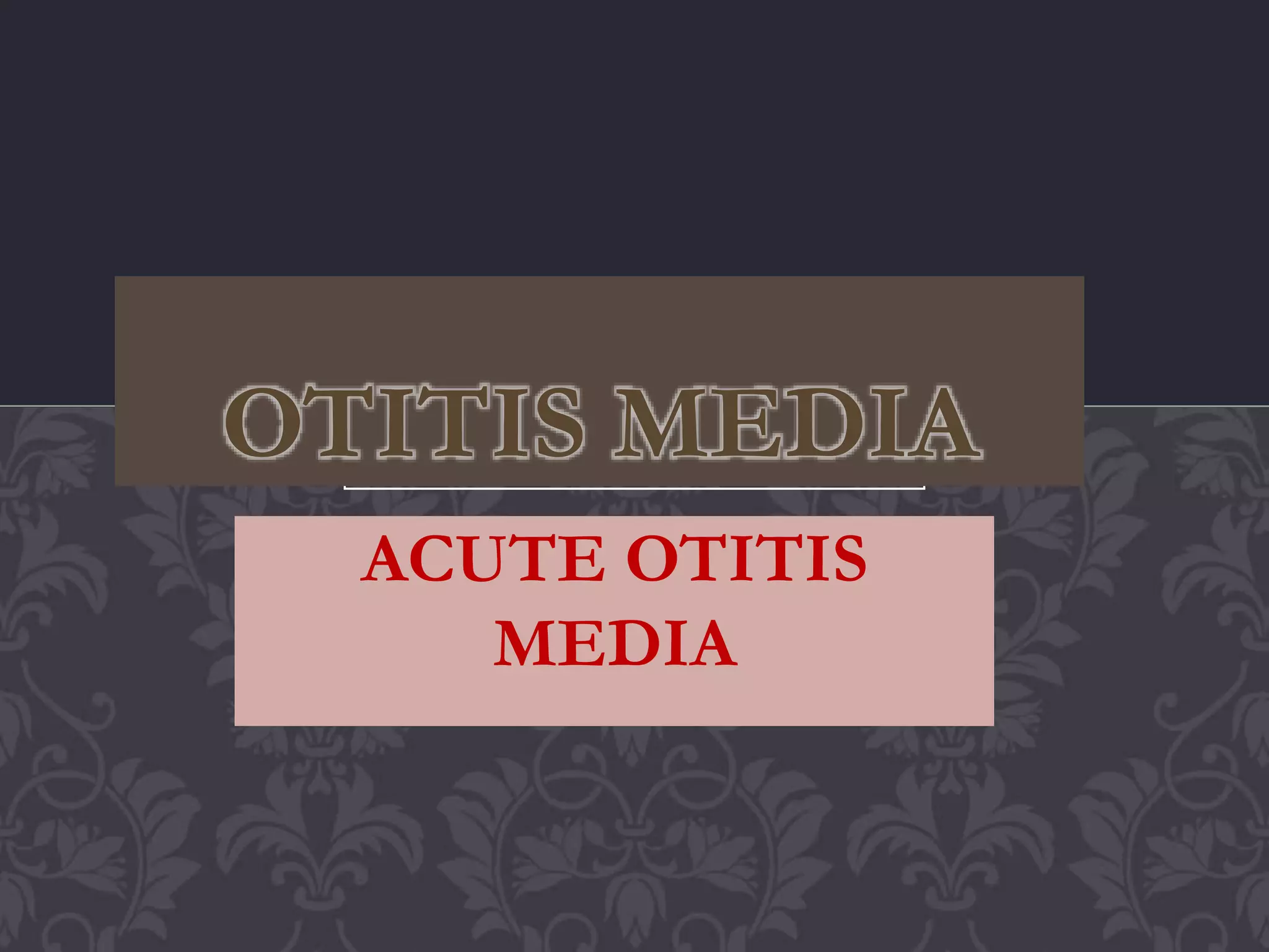 Otitis media.pptx