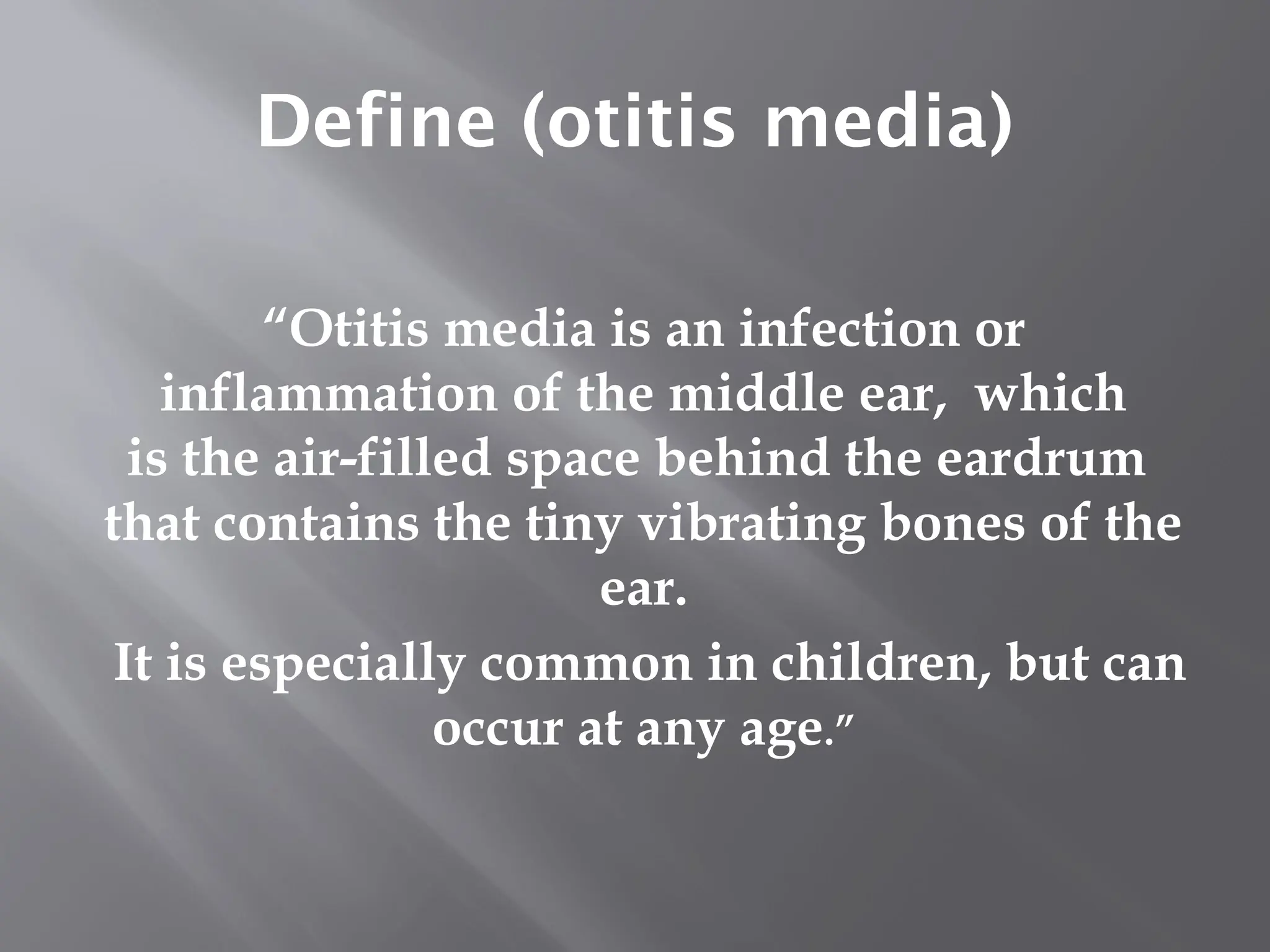 pediatric topic otitis media.pptx for Bsc nursing | PPTX