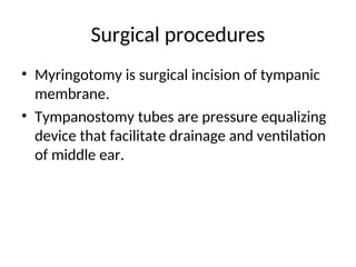 Otitis Media.ppt-occurs in the area between the tympanic membrane (the ...
