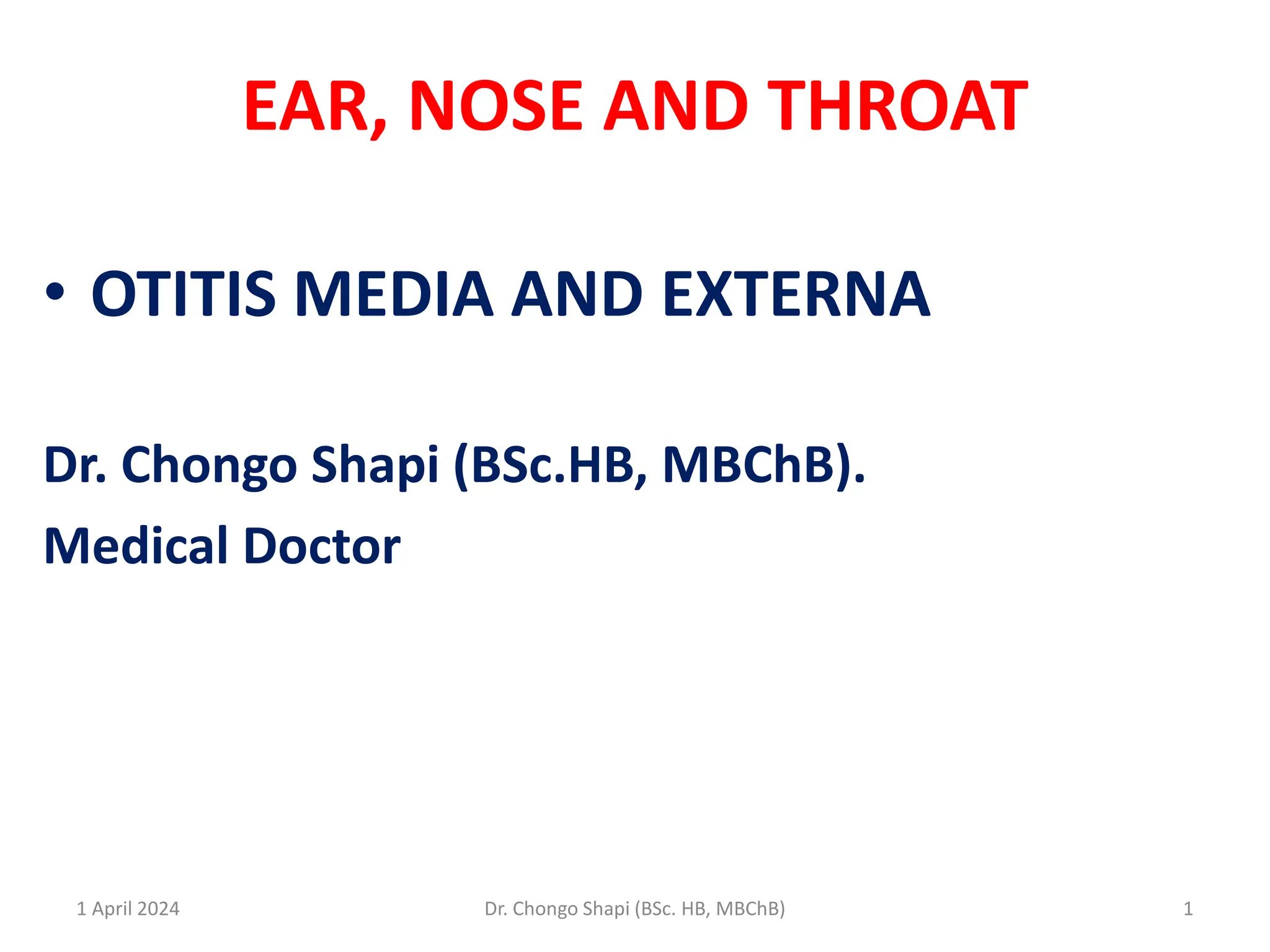 Otitis Media and Otitis Externa... By Shapi.pdf