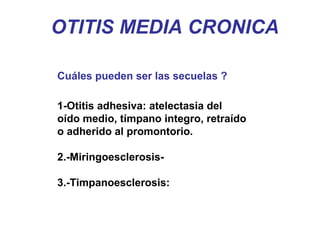 Otitis media cronica | PPT