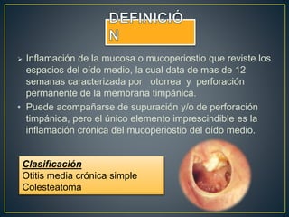 Otitis Media Crónica | PPTX