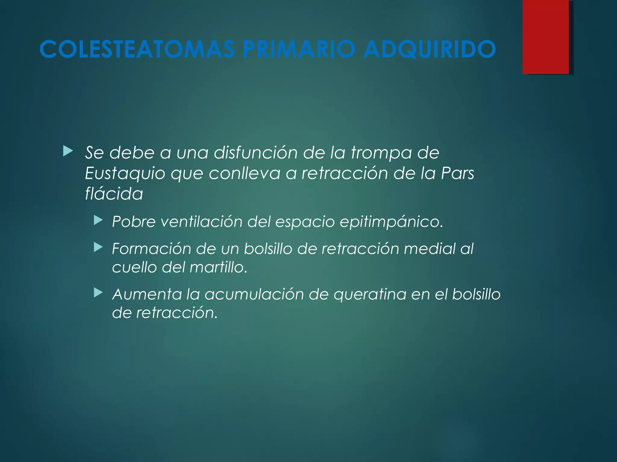 OTITIS MEDIA CRONICA COLESTEATOMA | PPT