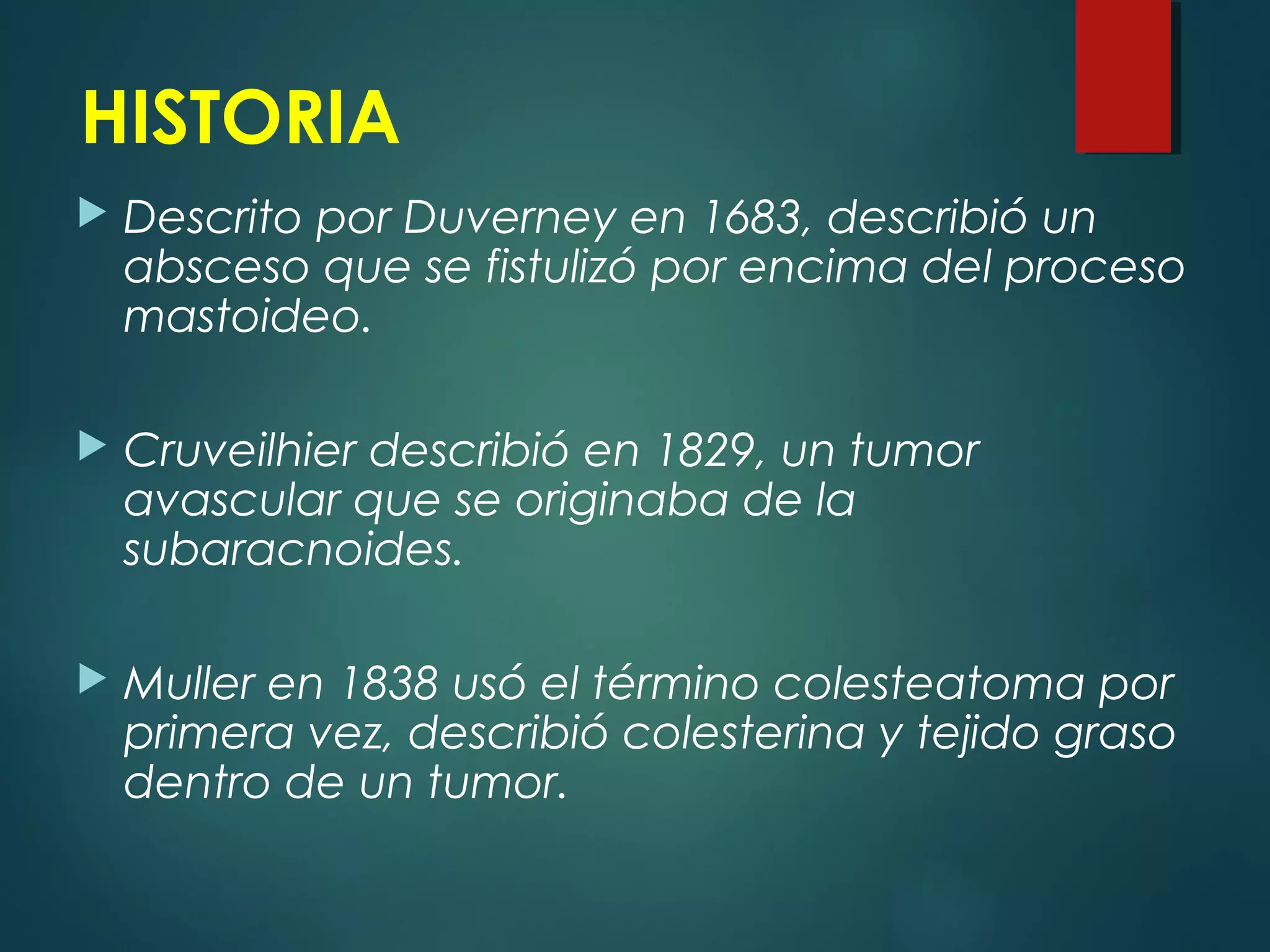 OTITIS MEDIA CRONICA COLESTEATOMA | PPT