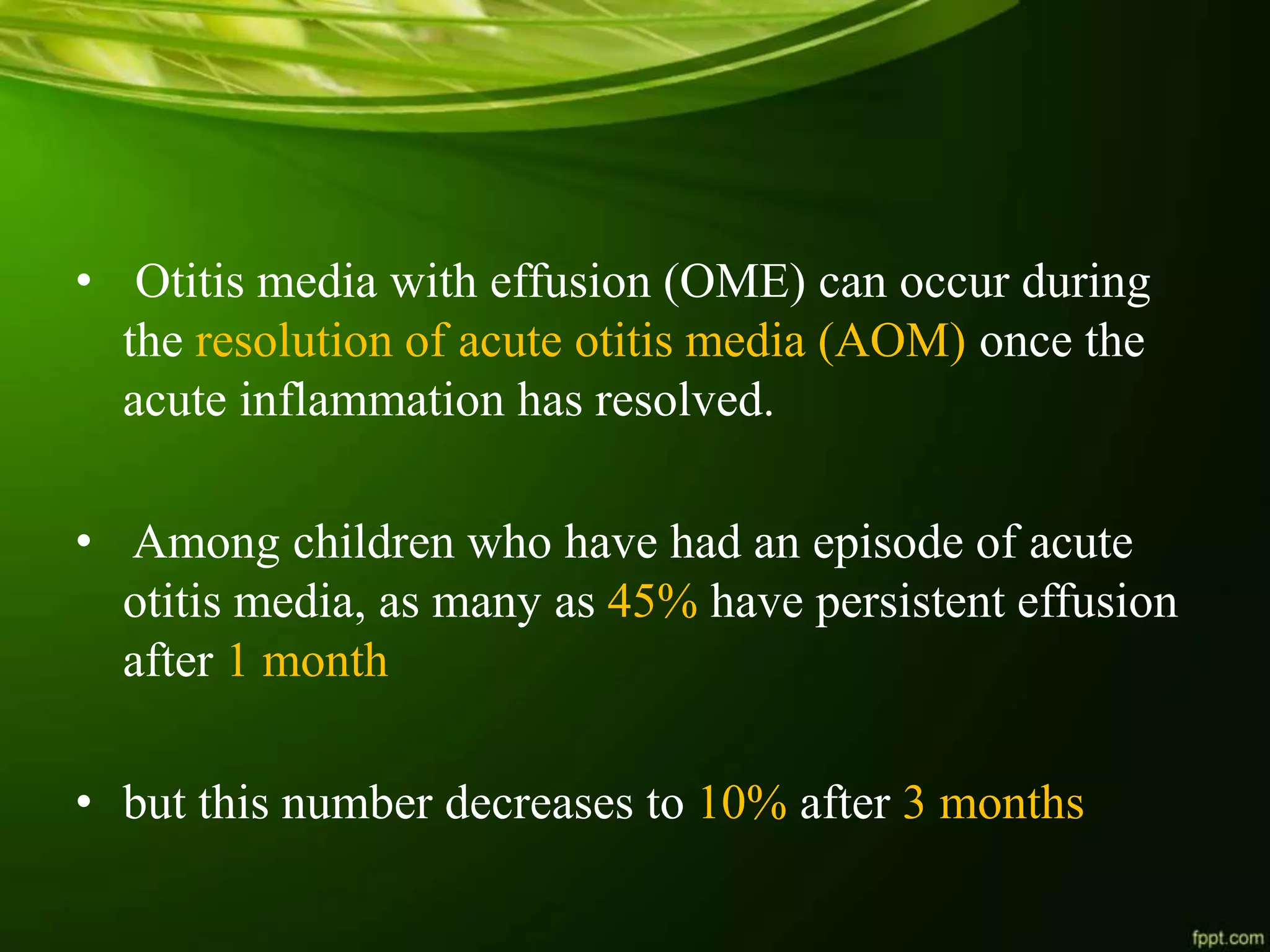 Otitis media with effusion in children | PPTX