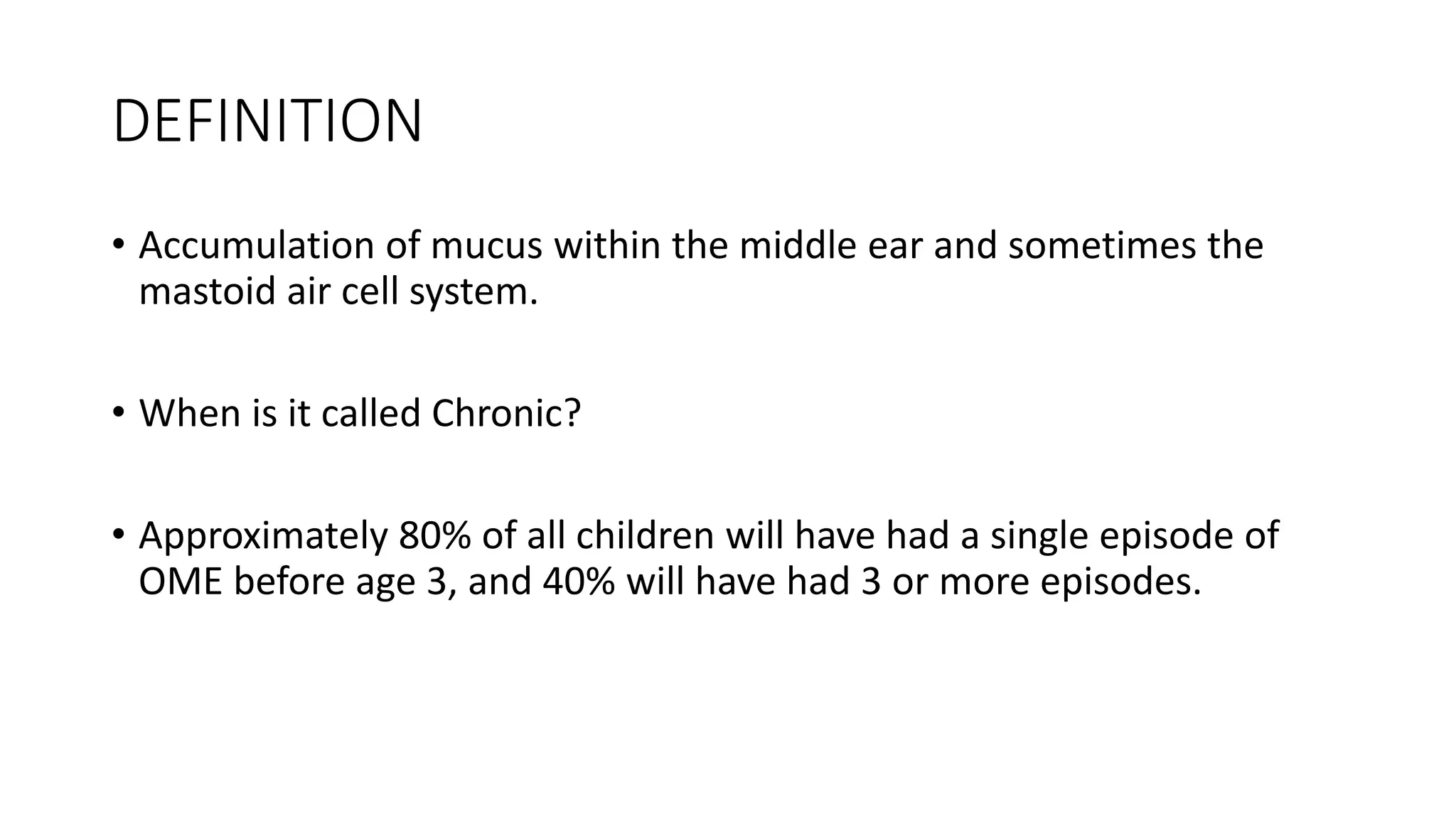 Otitis media with effusion | PPTX