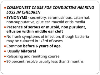 OTITIS MEDIA WITH EFFUSION / SEROUS OTITIS MEDIA.pptx