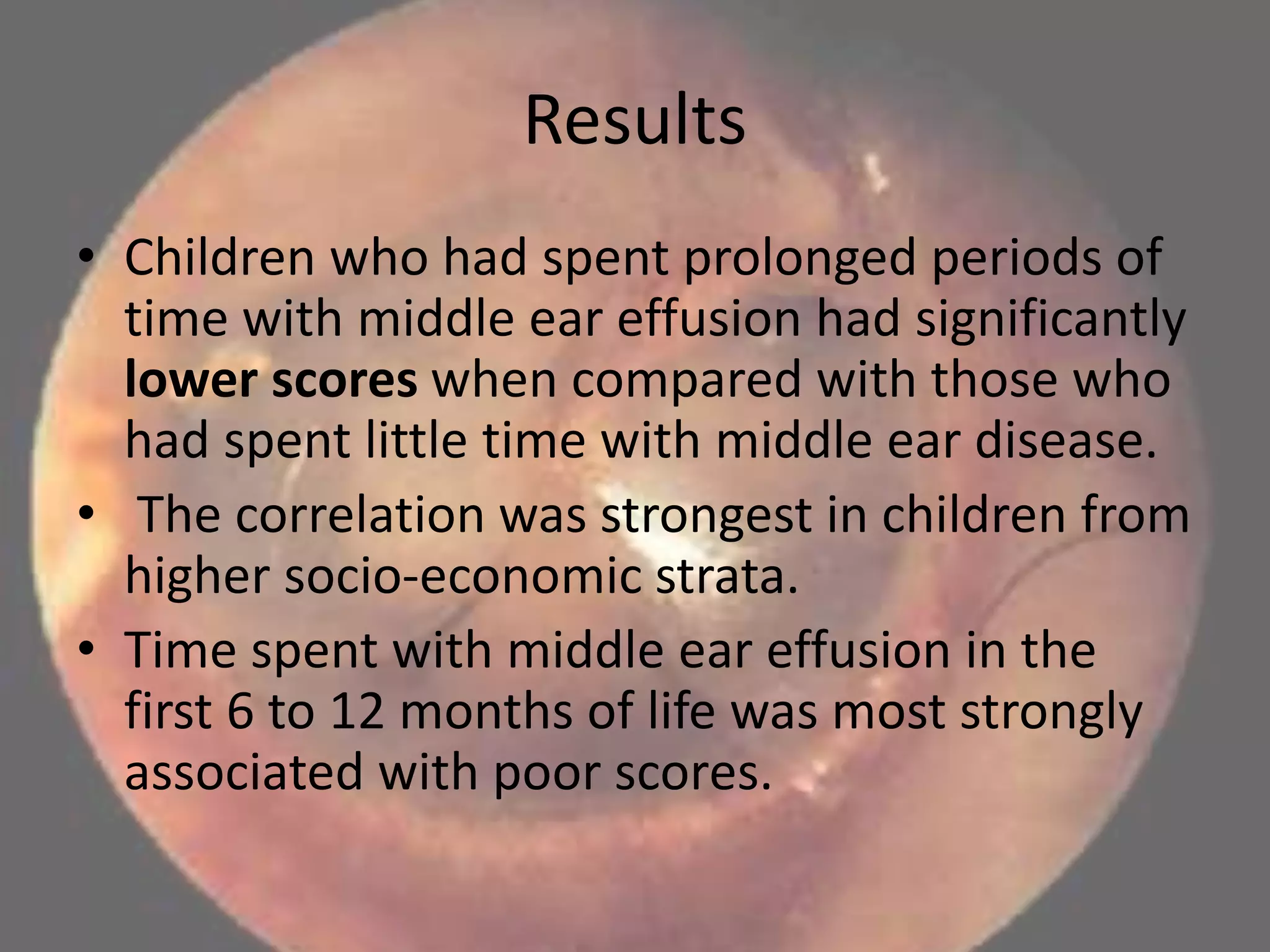 Otitis media with effusion during the first three years | PPTX