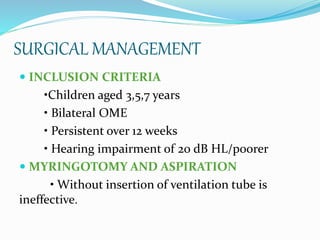 Otitis media with effusion | PPTX