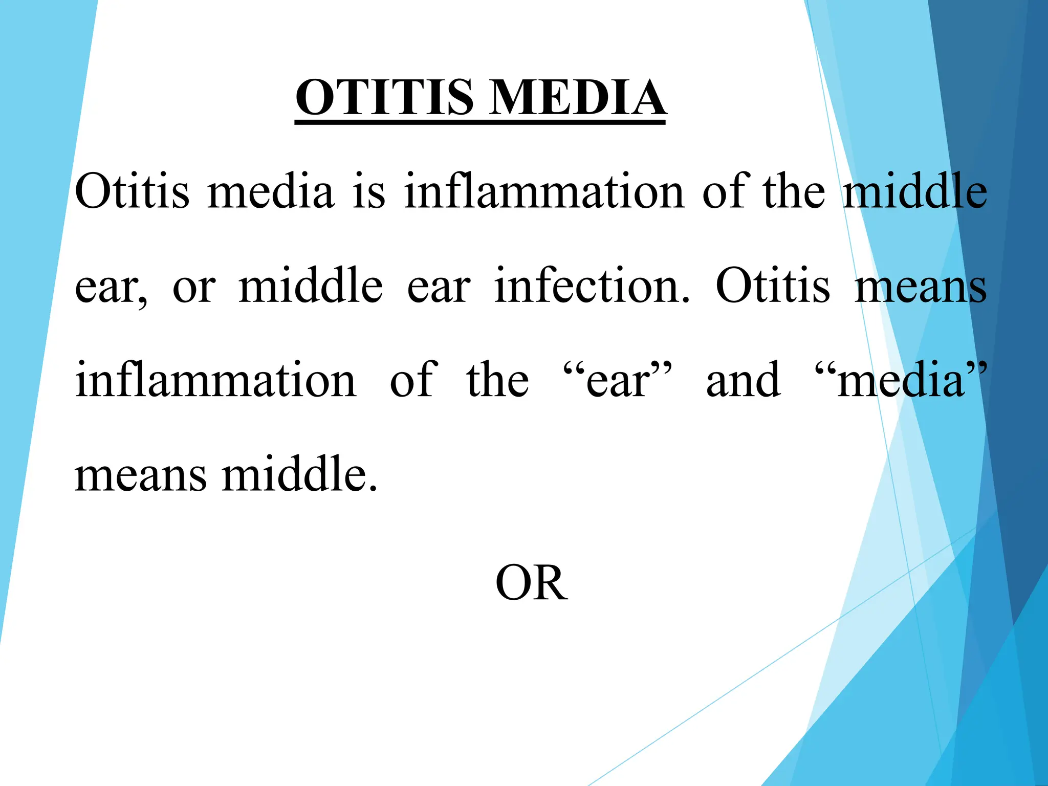 OTITIS PPT nursing Management of patient suffering from ear disorders ...