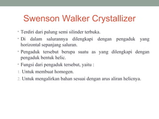 Swenson Walker Crystalizer | PPT
