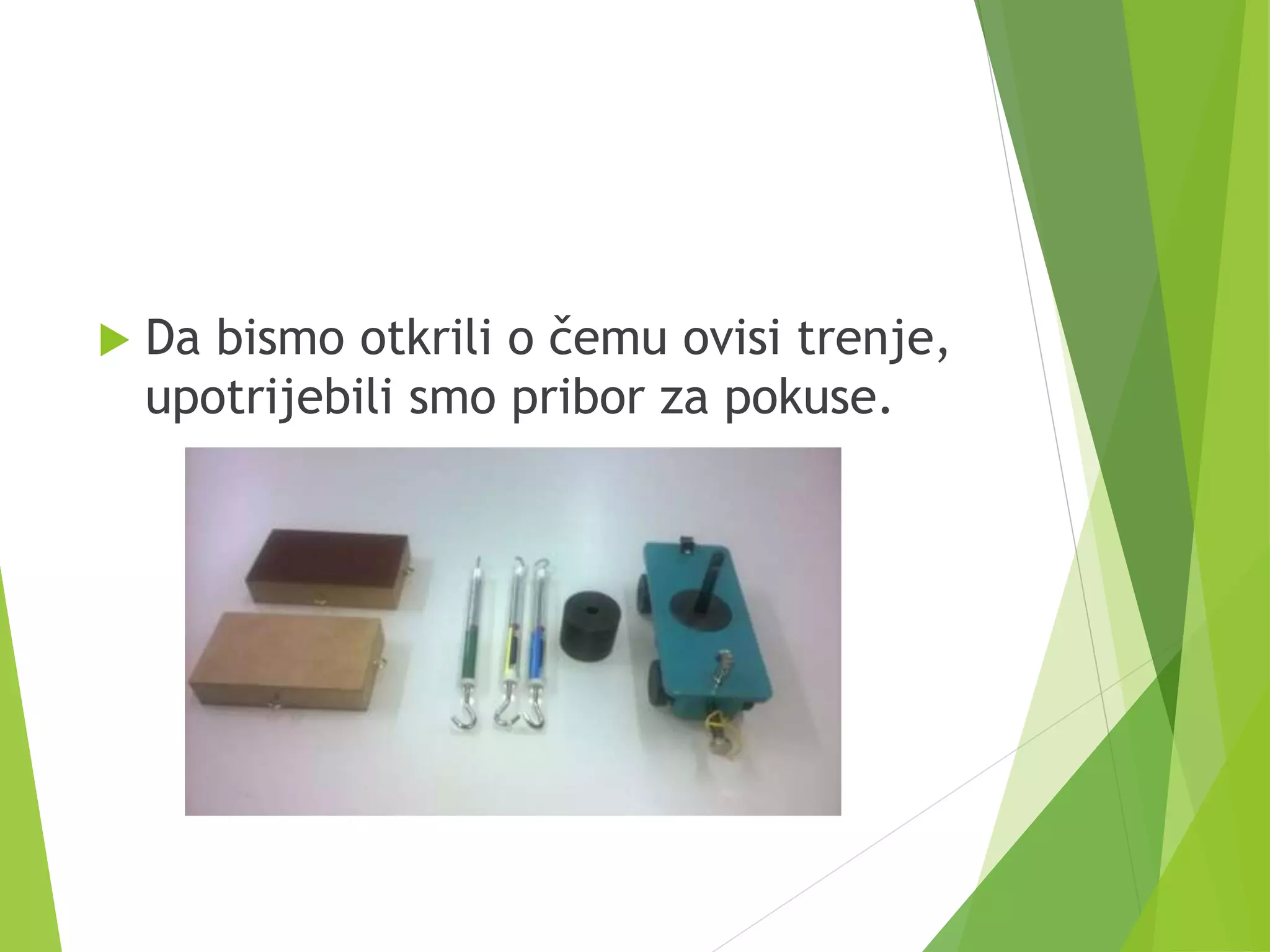 Otkrivamo silu trenja | PPTX