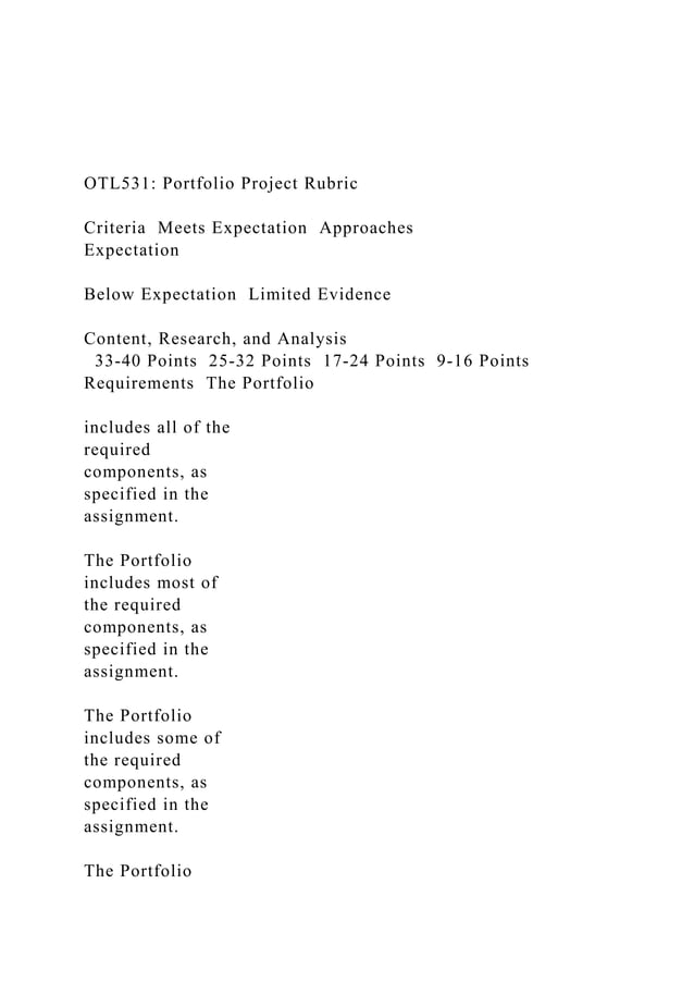 OTL531 Portfolio Project Rubric Criteria Meets Expectati.docx