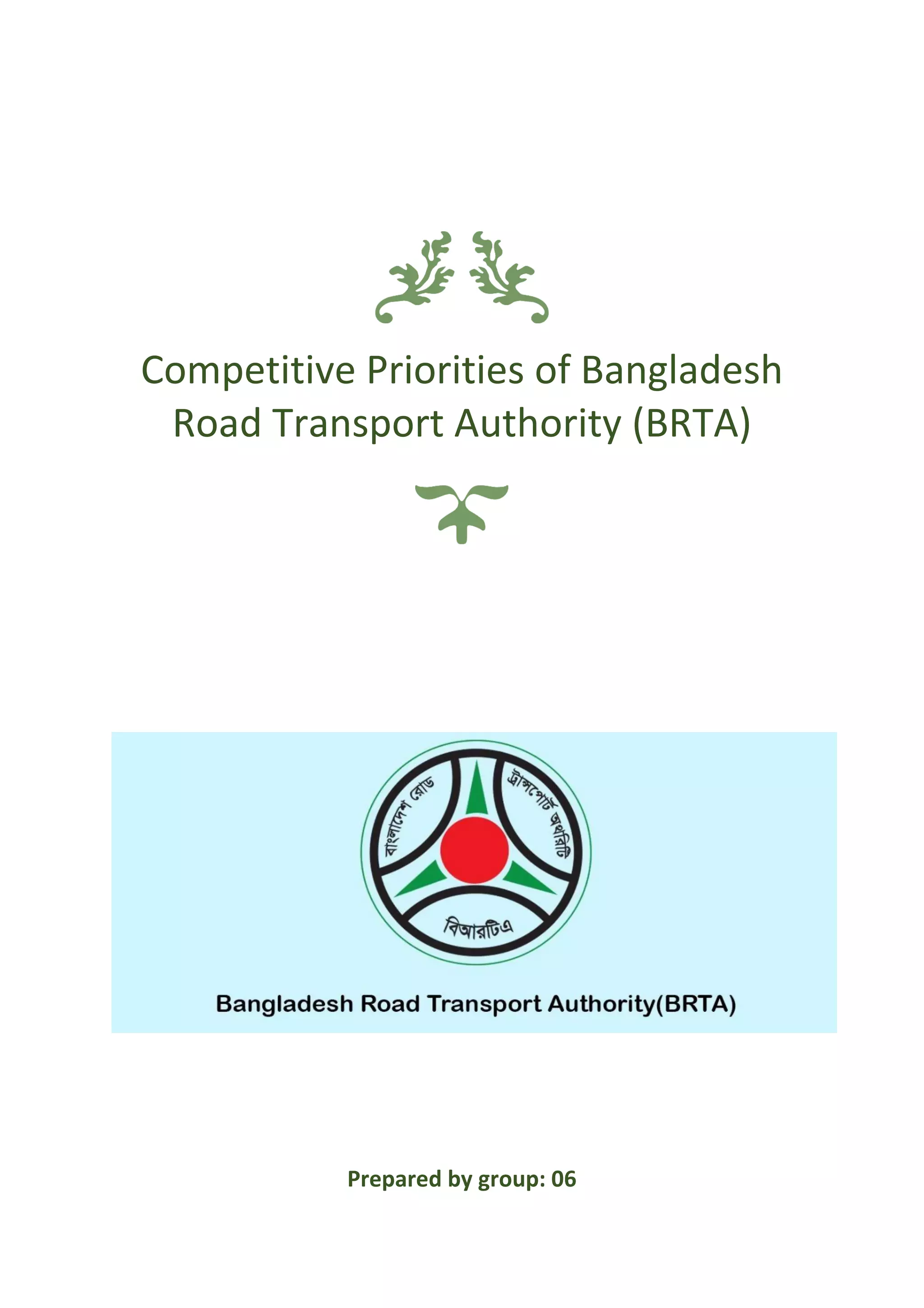 Competitive Priorities of Bangladesh Road Transport Authority (BRTA) | PDF