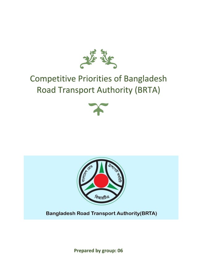 Competitive Priorities of Bangladesh Road Transport Authority (BRTA) | PDF