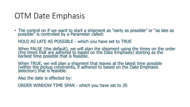OTM Date Emphasis.pptx