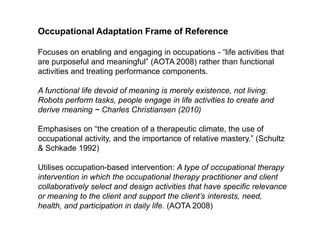 Occupational Therapy (Medical Setting) Evaluation and Intervention ...