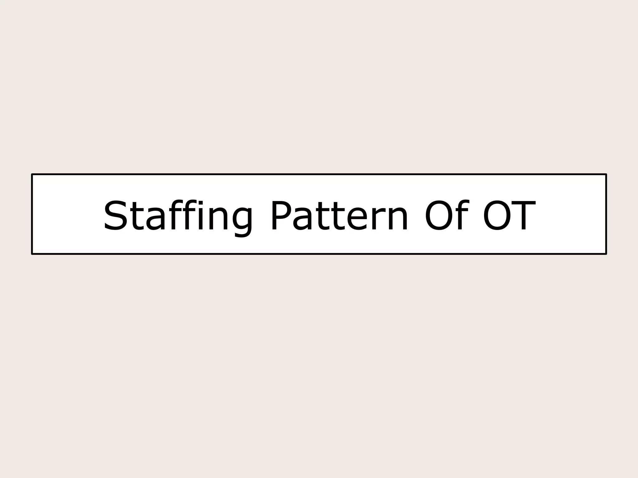 Ot nursing | PPTX