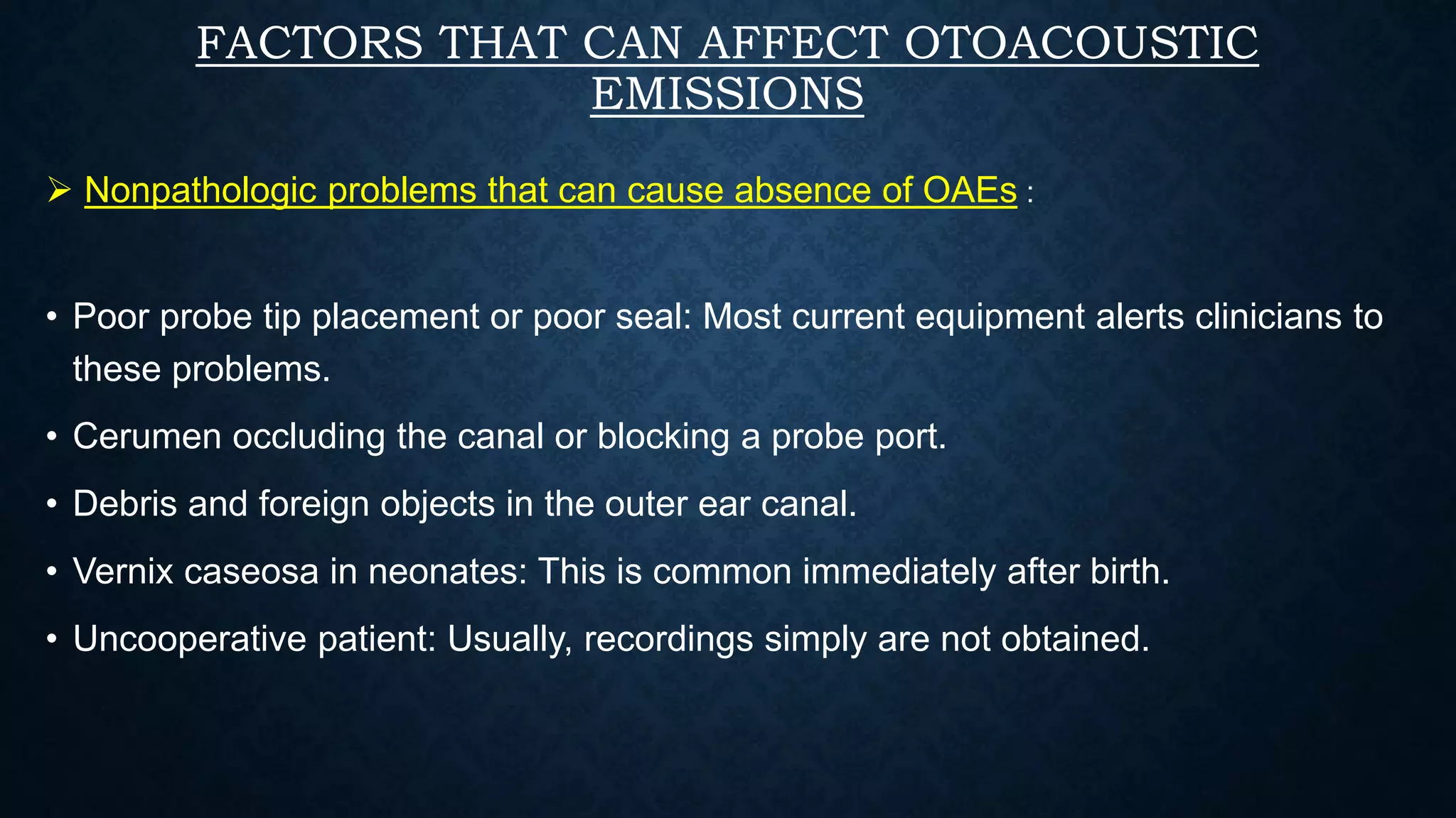 Otoacoustic emission | PPTX