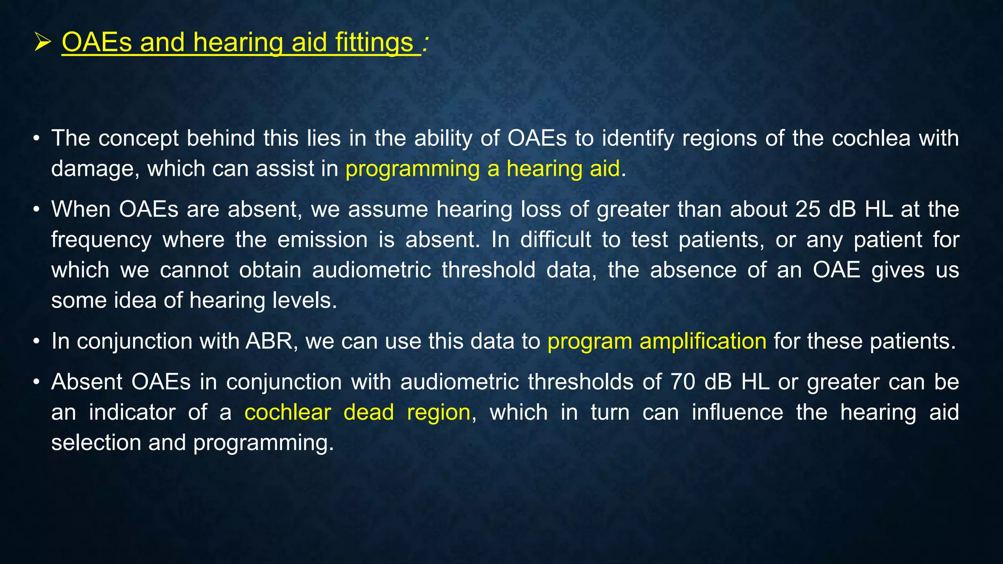 Otoacoustic emission | PPTX