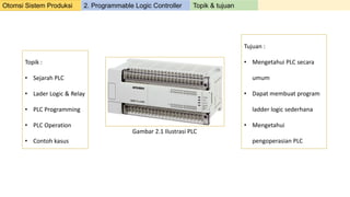 Otomasi industri pertemuan 2 programmable logic controller | PDF