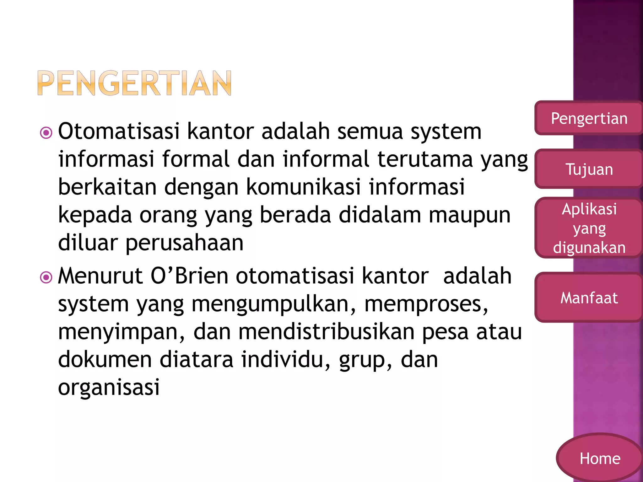 Otomatisasi kantor 2 | PPTX
