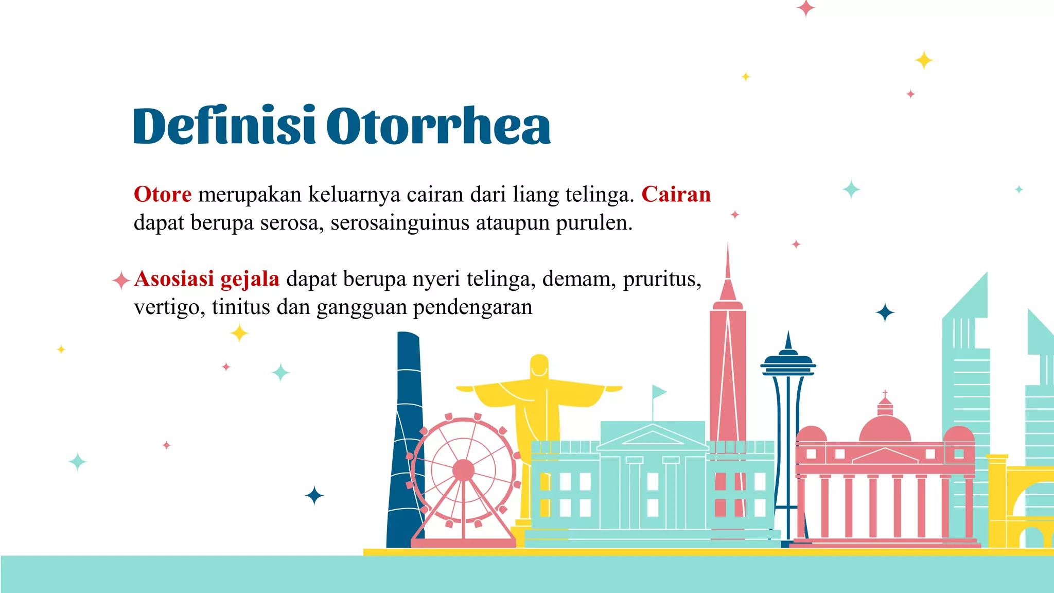 Otorea by Dheana Ismaniar | PPTX