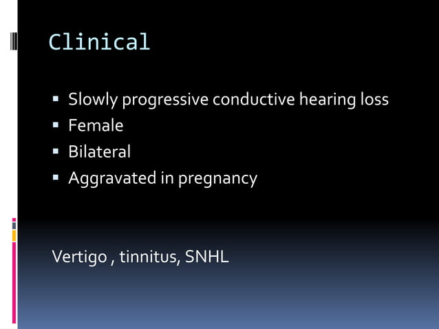 Otosclerosis | PPTX | Ear, Nose and Throat Conditions | Diseases and ...