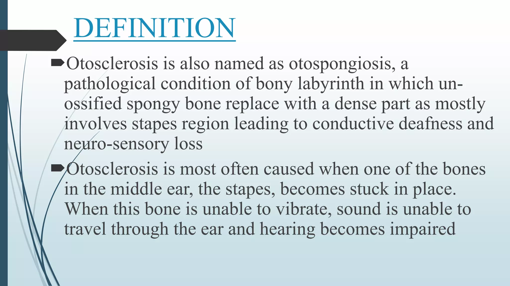 Otosclerosis | PPTX | Ear, Nose and Throat Conditions | Diseases and ...