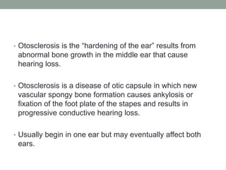 Otosclerosis | PPTX