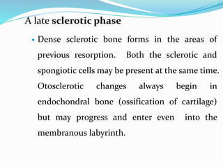 otosclerosis.pptx | Ear, Nose and Throat Conditions | Diseases and ...