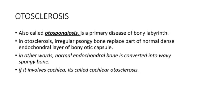 OTOSCLEROSIS in ear nose and throat .pptx