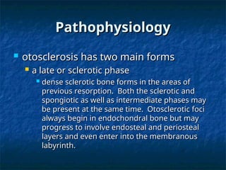 Otosclerosis -Disease of Ear- Otorhionolaryngology | PPT
