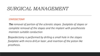 Otosclerosis by Dr. Rajesh Mishra | PPTX