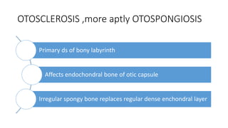 Otosclerosis | PPTX