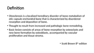 Otosclerosiss otolaryngology otology.pptx