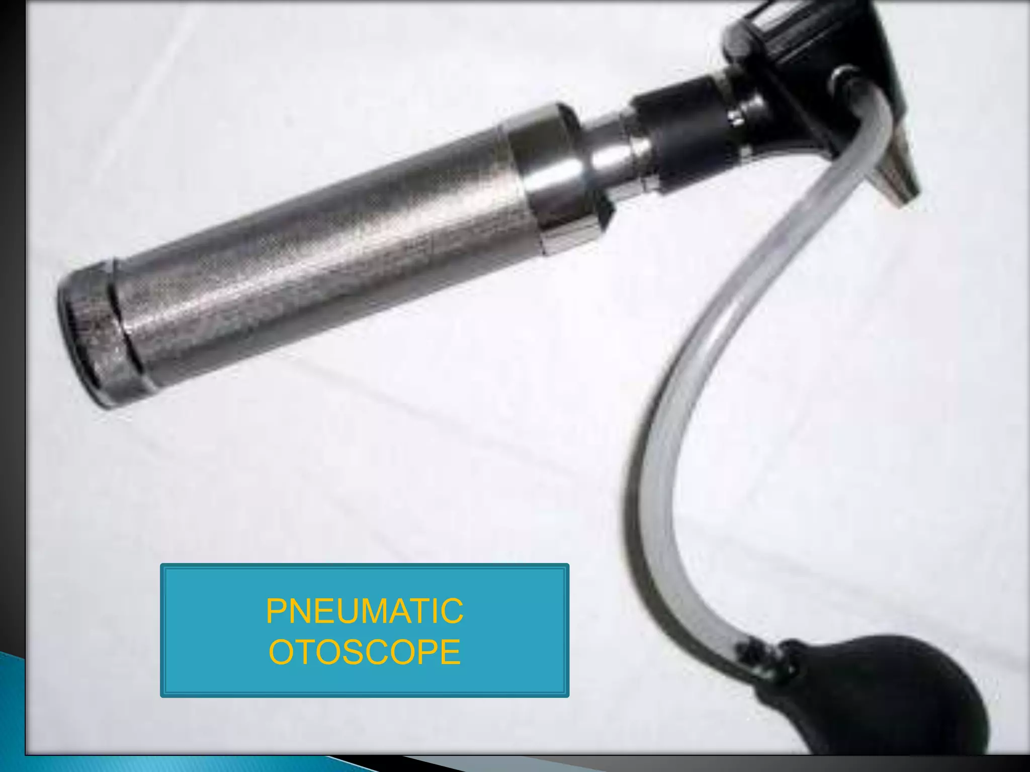 Otoscope and its uses | PPTX