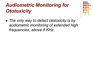 Ototoxicity | PPT